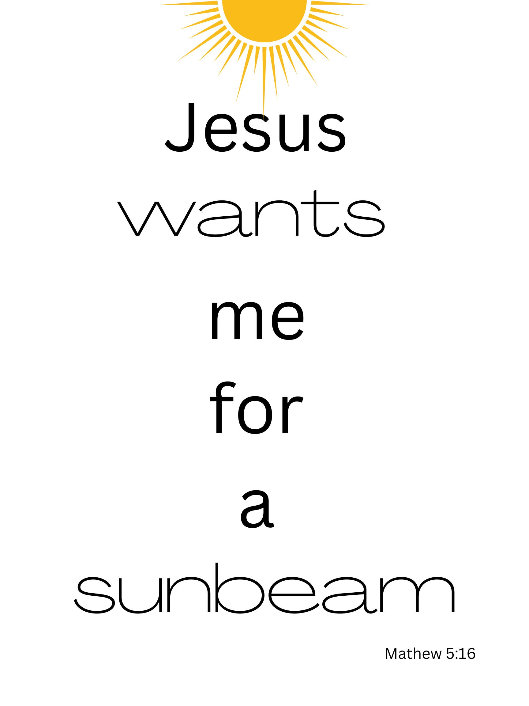 Jesus Wants Me for a Sunbeam PRINTABLE Wall Art. Christian Wall Art ...