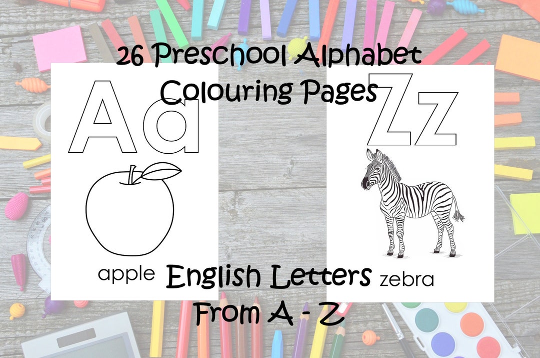 26 Printable Alphabet Colouring Pages for Preschool and Kindergarten ...
