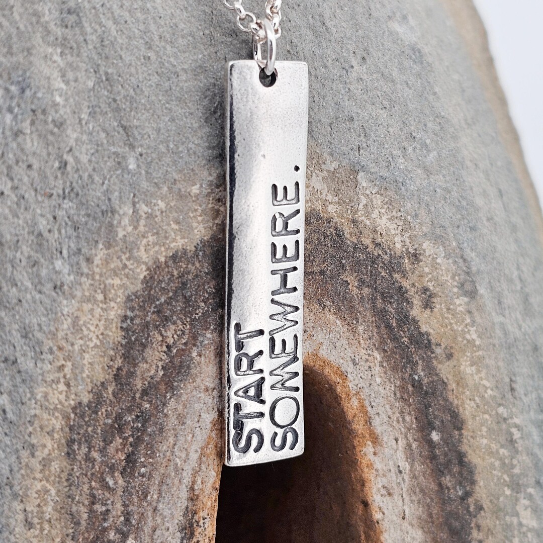 Buy Quote "start Somewhere.", Sterling Silver Handmade, Unique, Pendant ...