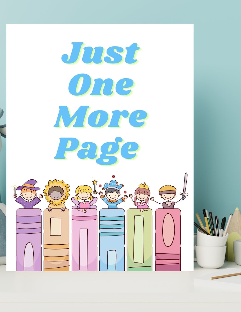 Just One More Page Art Print, Classroom Decor Printable Art for Kids ...