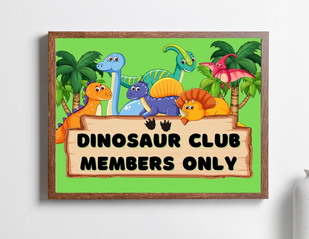 Dinosaur Club Members Only Door Art for Kids, Cute Dinosaur Sign for ...