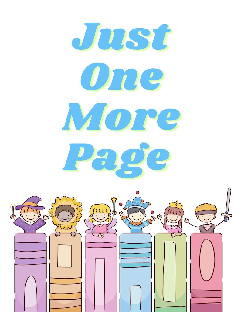 Just One More Page Art Print Classroom Decor Printable Art for - Etsy
