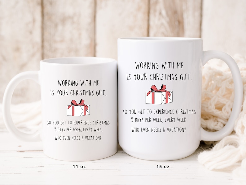 Working With Me is Your Gift, Personalized Coworker Mug, Coworker Gift ...