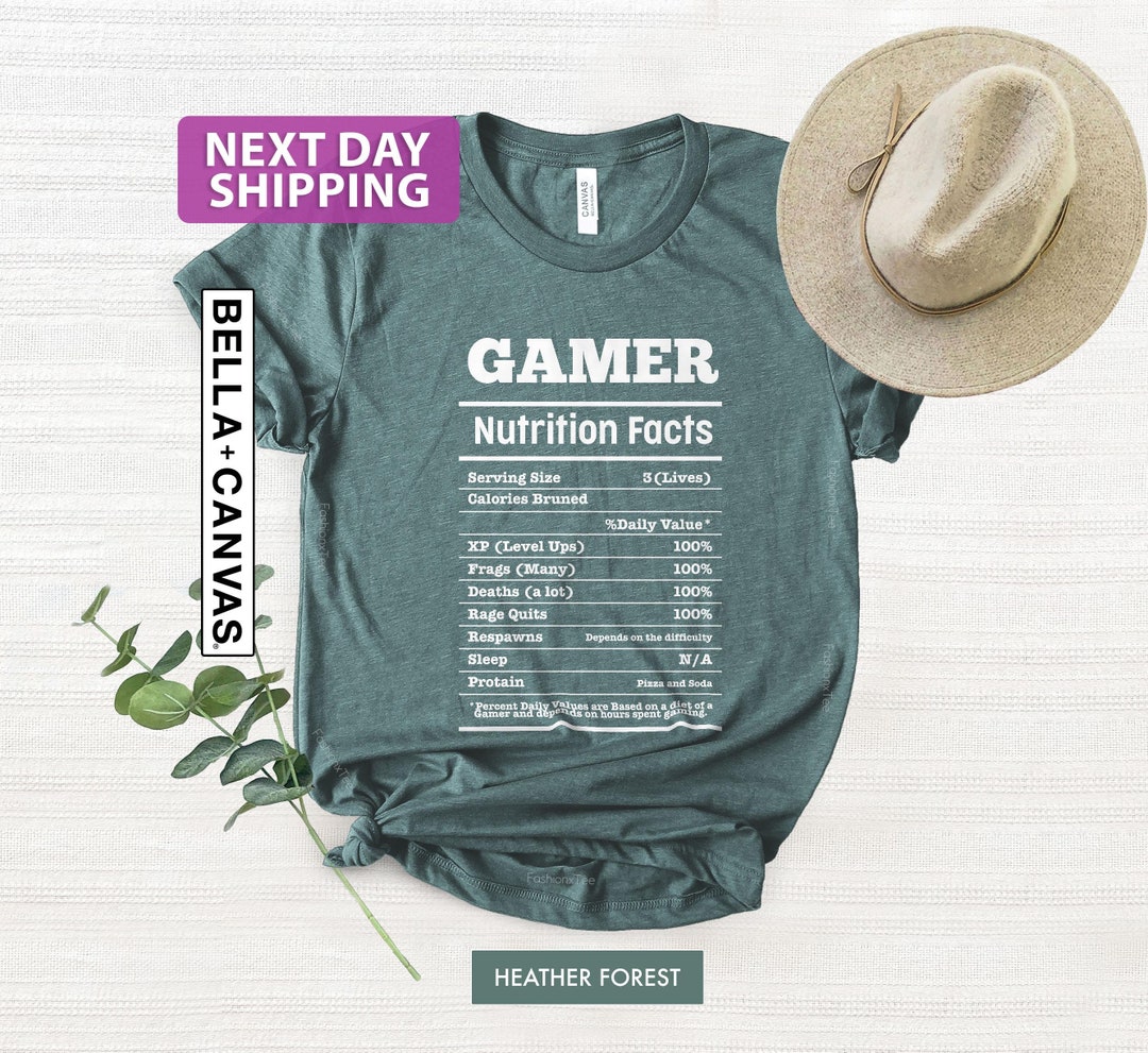 Gamer Nutrition Facts Shirt for Gamers, Birthday Gift, Gift for Gamers ...