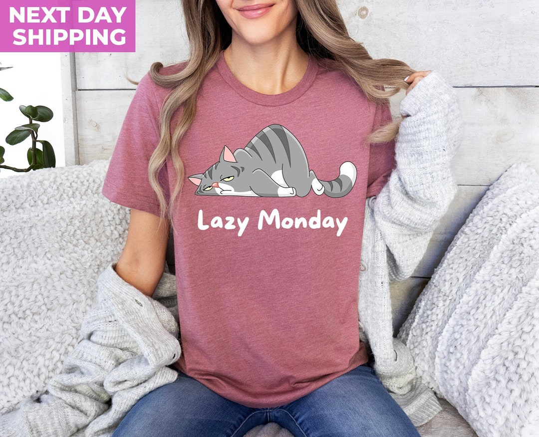 Lazy Monday Shirt, Monday Haters Shirt, Sarcastic Shirts, Funny Mens ...