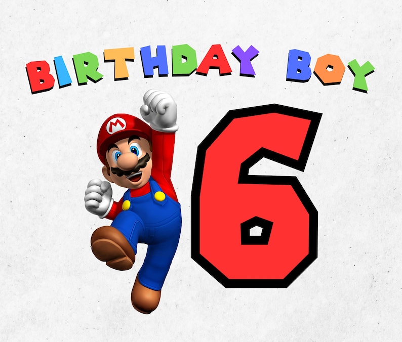 Super Mario 6th Birthday Png Super Mario Png - Etsy