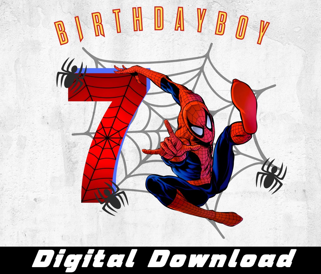 Spiderman Birthday Boy PNG 7th Birthday PNG - Etsy
