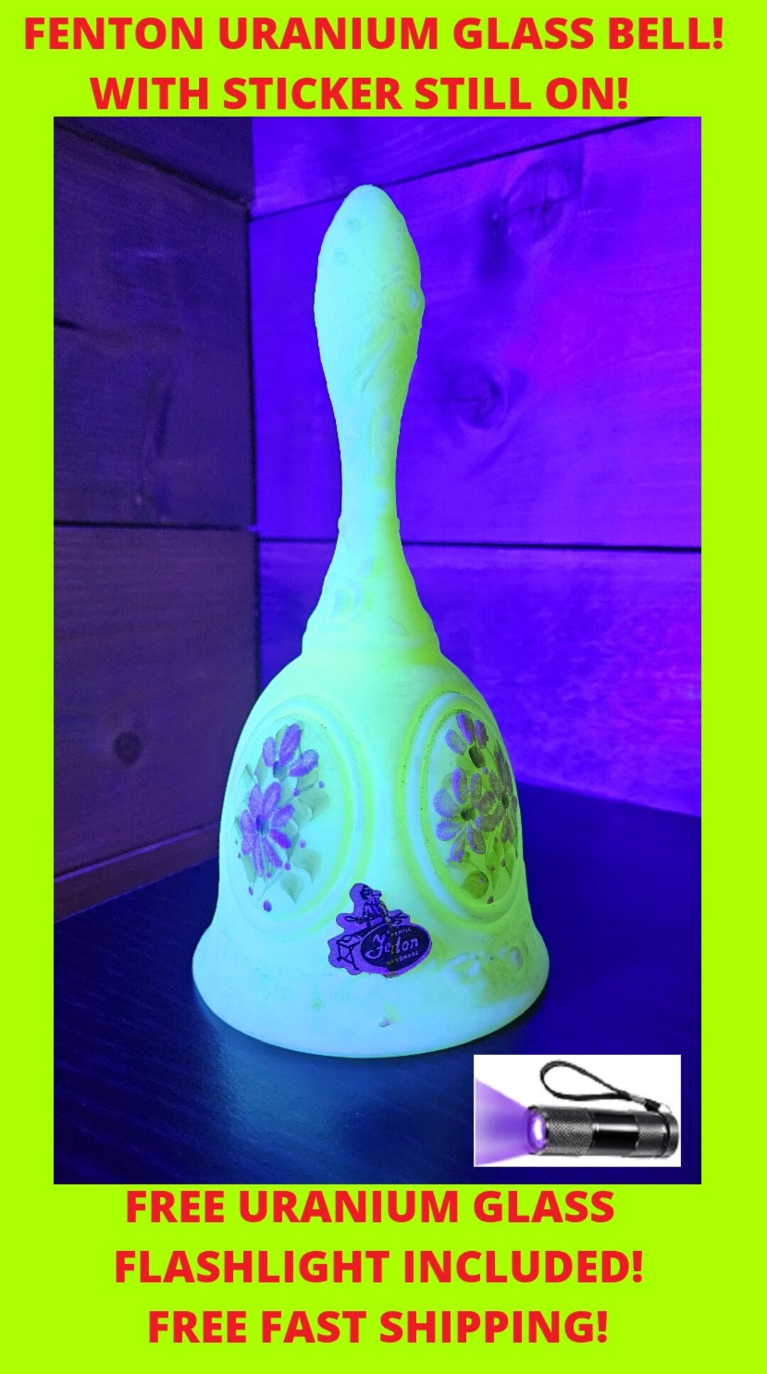 URANIUM GLASS FENTON Bell W/ Sticker Still On! Vaseline Vintage Rare W ...