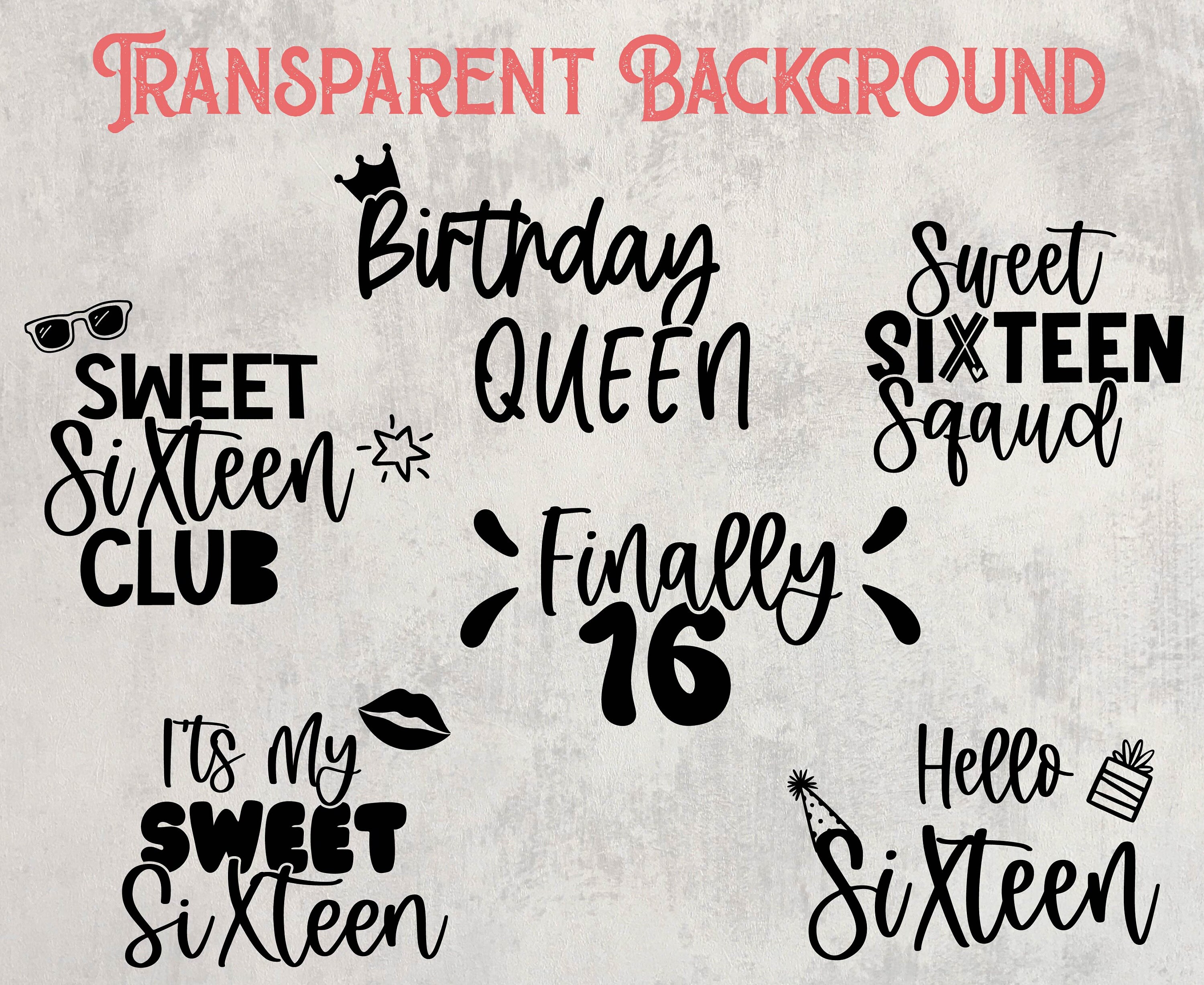 Sweet 16 SVG Bundle - 16th Birthday SVG - Sweet 16 Quote SVG - Sweet 16 ...