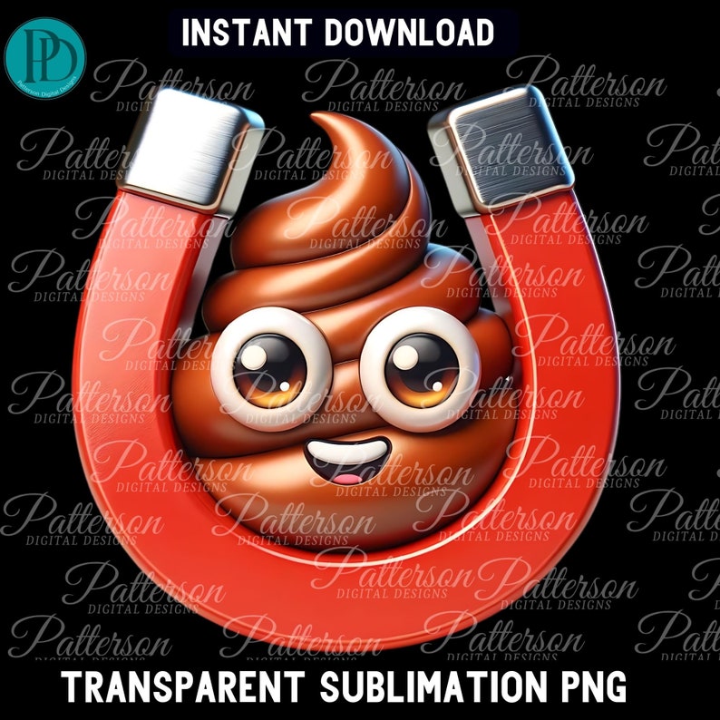 Funny Shit Magnet Sublimation PNG Cute Poop Face Emoji Clipart Crap ...