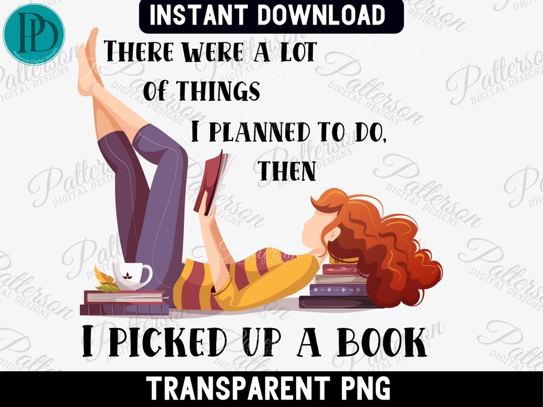 Funny Book Lover PNG, Book Nerd PNG, Librarian Gifts, Reader Png, One ...