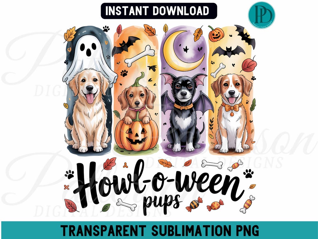 Howl-o-ween Pups PNG, Halloween Dog Sublimation, Cute Puppy Fall ...