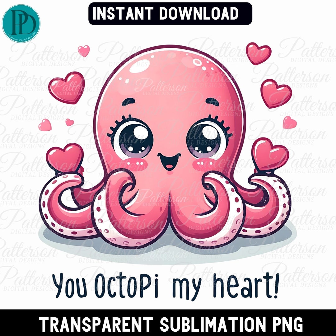 You Octopi My Heart Clipart Graphic Adorable Pink Octopus With Hearts ...