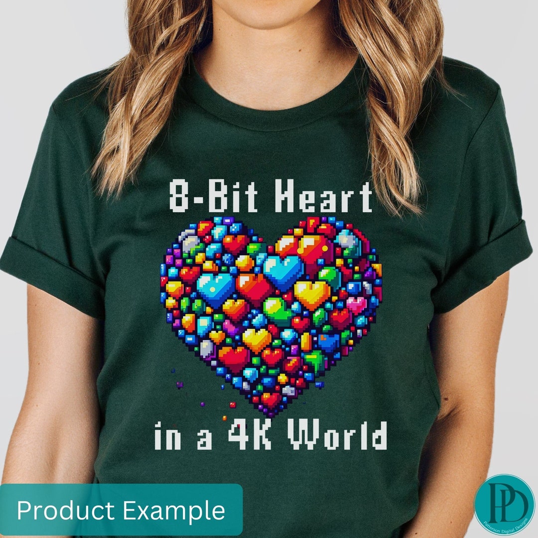 8-bit Heart in a 4K World Heart Sublimation PNG Graphic for Gamer ...