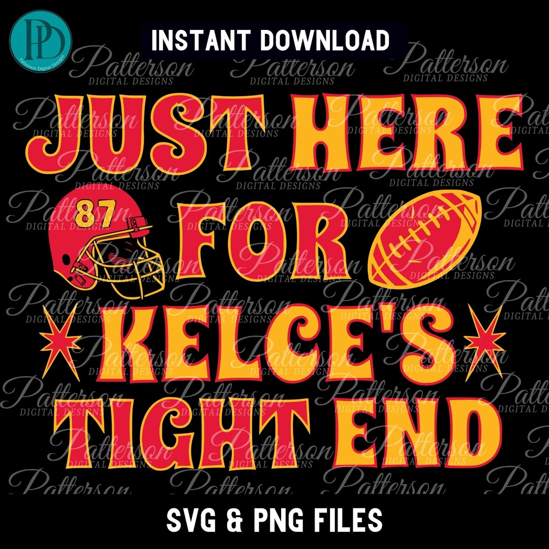 Travis Kelce SVG, Football Instant Download, Kansas City Taylor Kelce ...