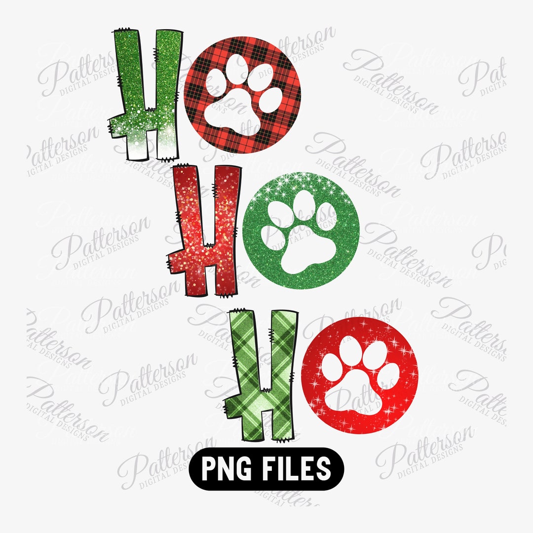 Ho Ho Ho Dog Paw Png, Cute Christmas Sublimation Design, Ho Ho Ho ...