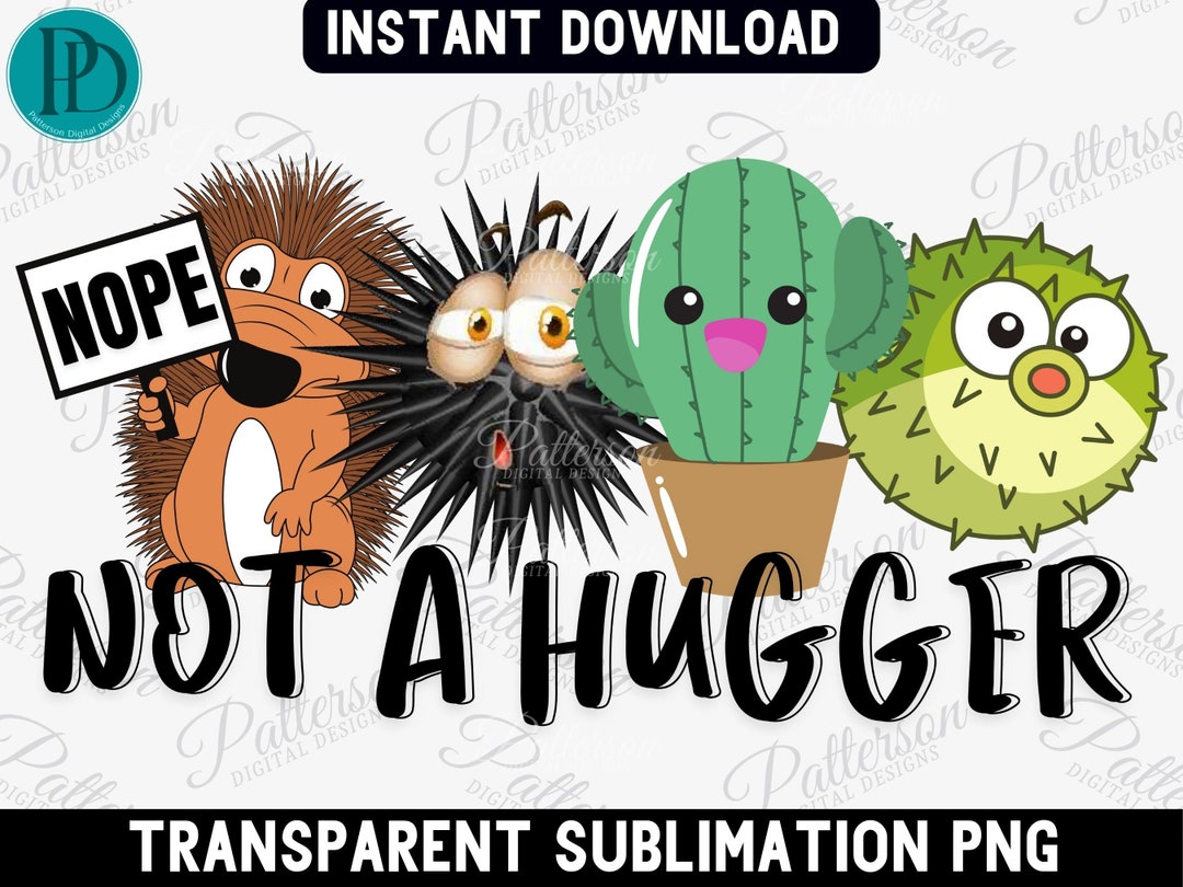 Nope Not a Hugger, Anti Social T-shirt Design, Cactus PNG File for ...