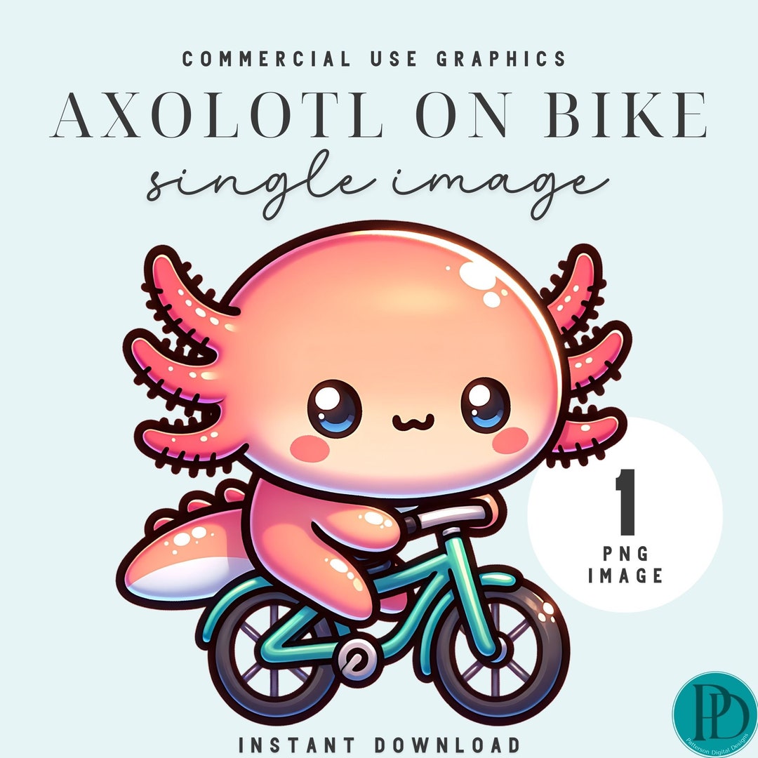 Ride On! Cute Axolotl on Bike Clipart Perfect for Kids Decor & Apparel ...