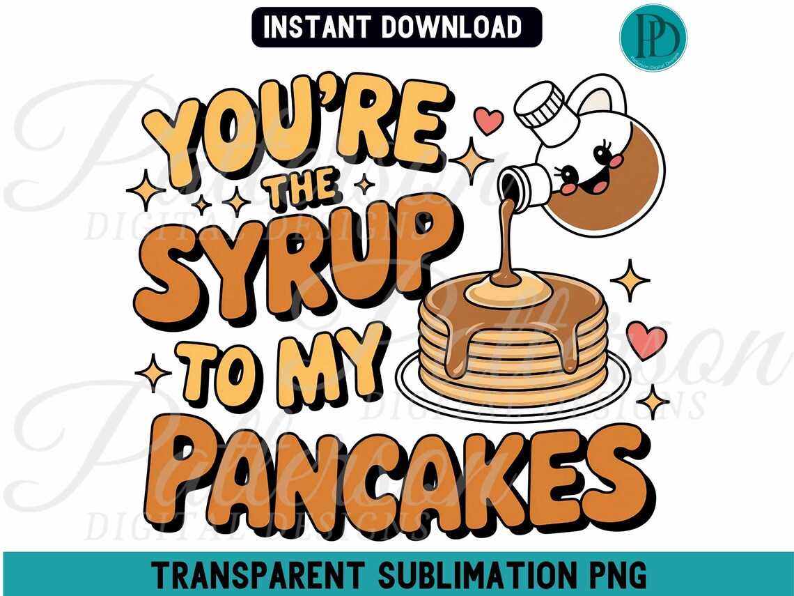 Cute Kawaii Perfect Pair Food Clipart, You’re the Syrup to My Pancakes ...