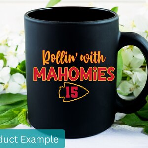 Kansas City Patrick Mahomes Print SVG, Rollin With Mahomies PNG Digital ...