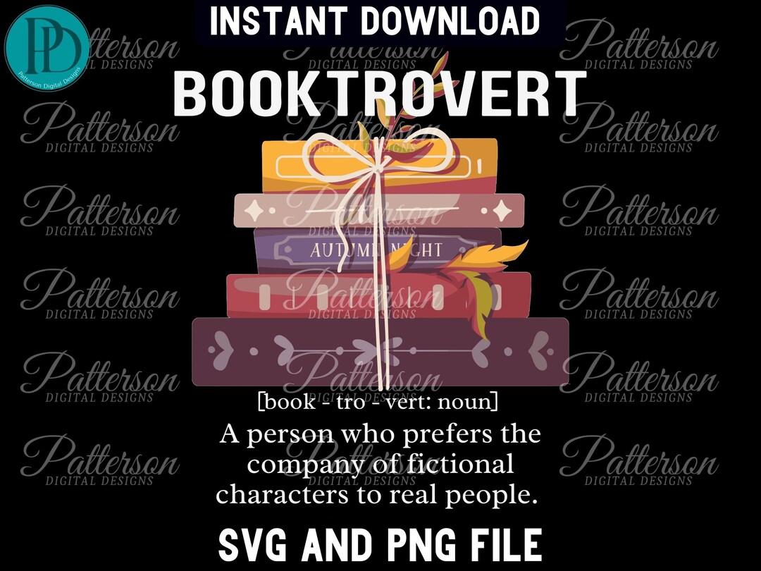 Booktrovert SVG, Books PNG, Reading Teacher Sublimation, Love Reading ...