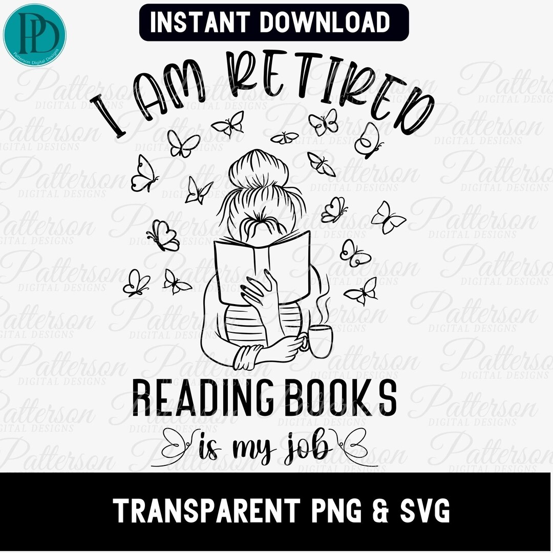 Book Lover SVG Retired Reading Teacher PNG Digital Download for ...