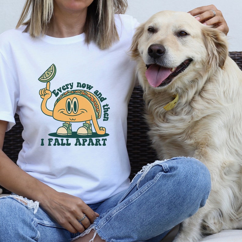 Taco Tuesday PNG, Every Now and Then I Fall Apart Taco Graphic, Kawaii ...