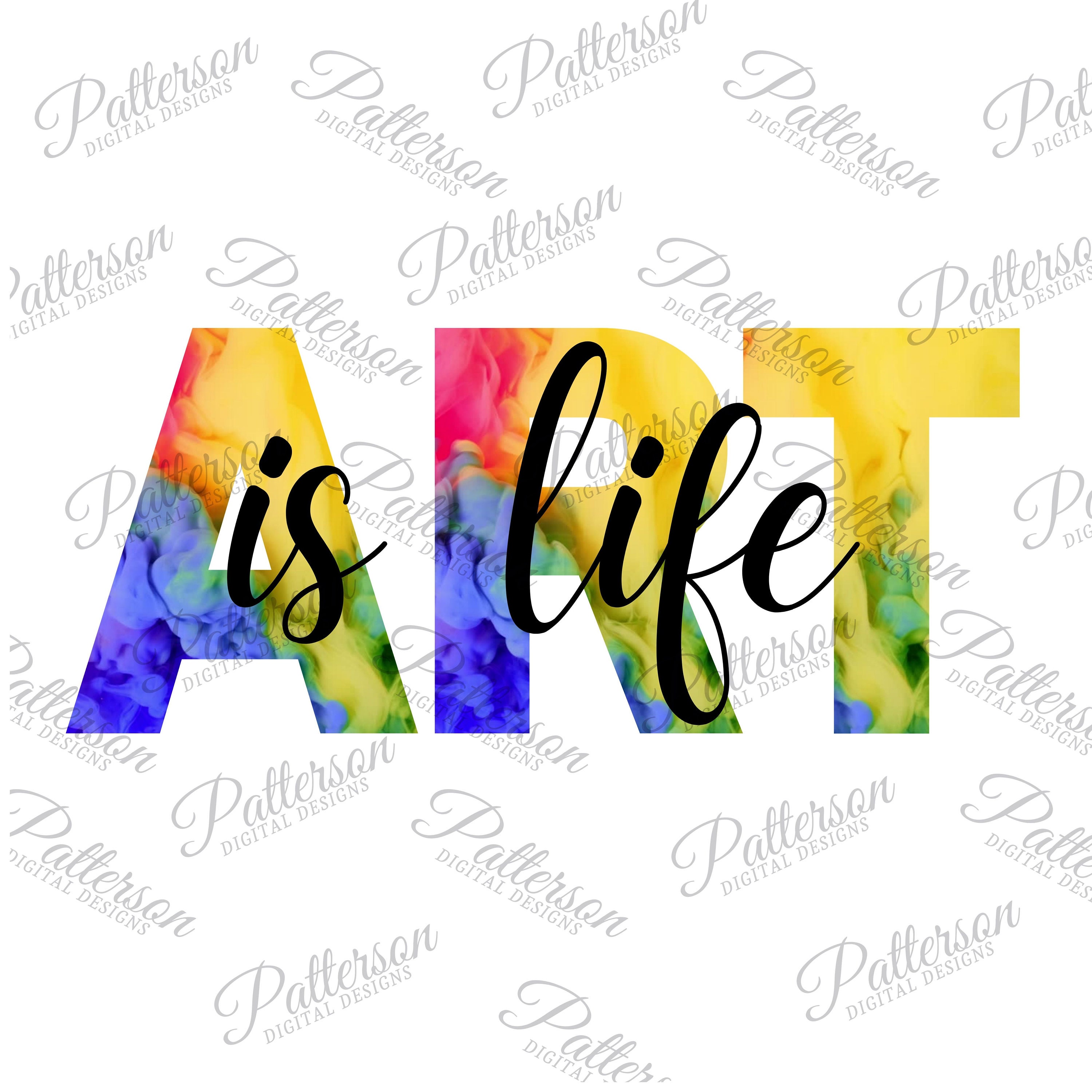 Art is Life PNG, Art Therapy Png, Art Teacher Sublimation, Artist Png ...