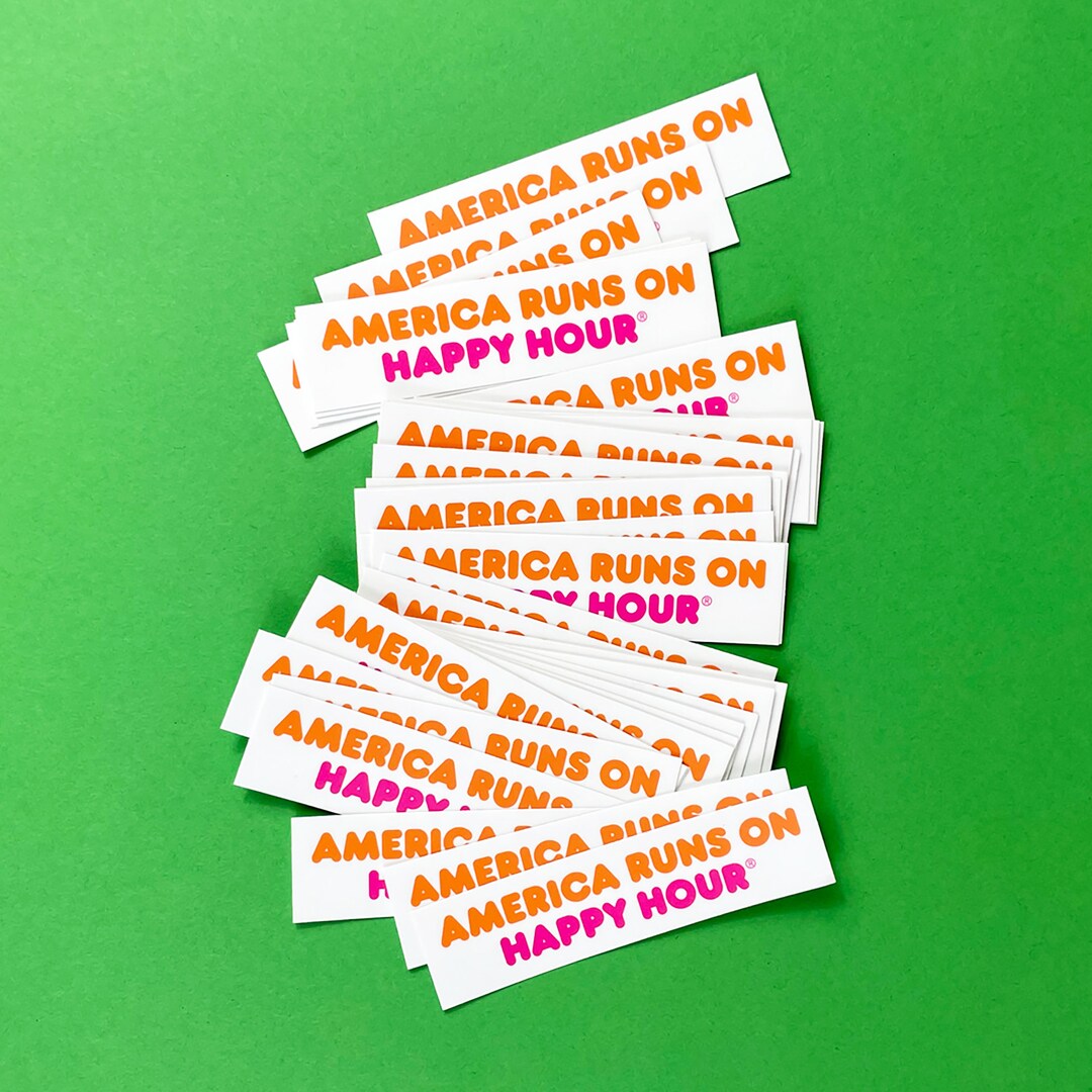 America Runs on Happy Hour Sticker - Etsy