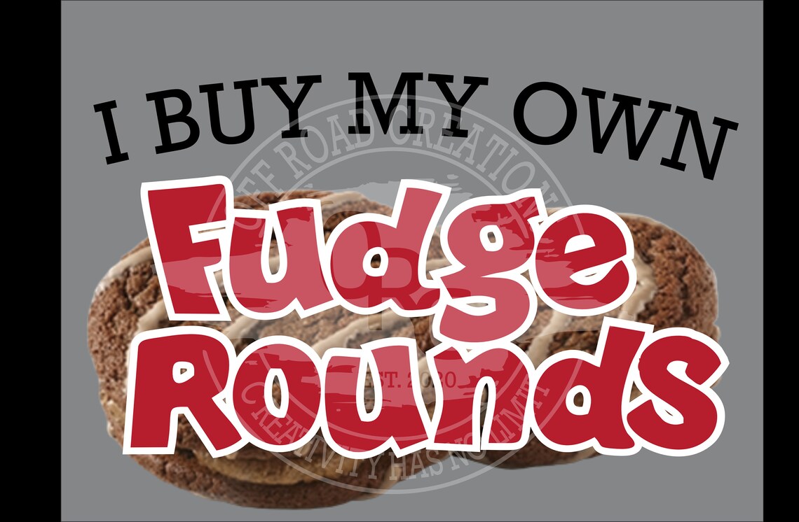 I Buy My Own FUDGE ROUNDS - Digital Download - Etsy
