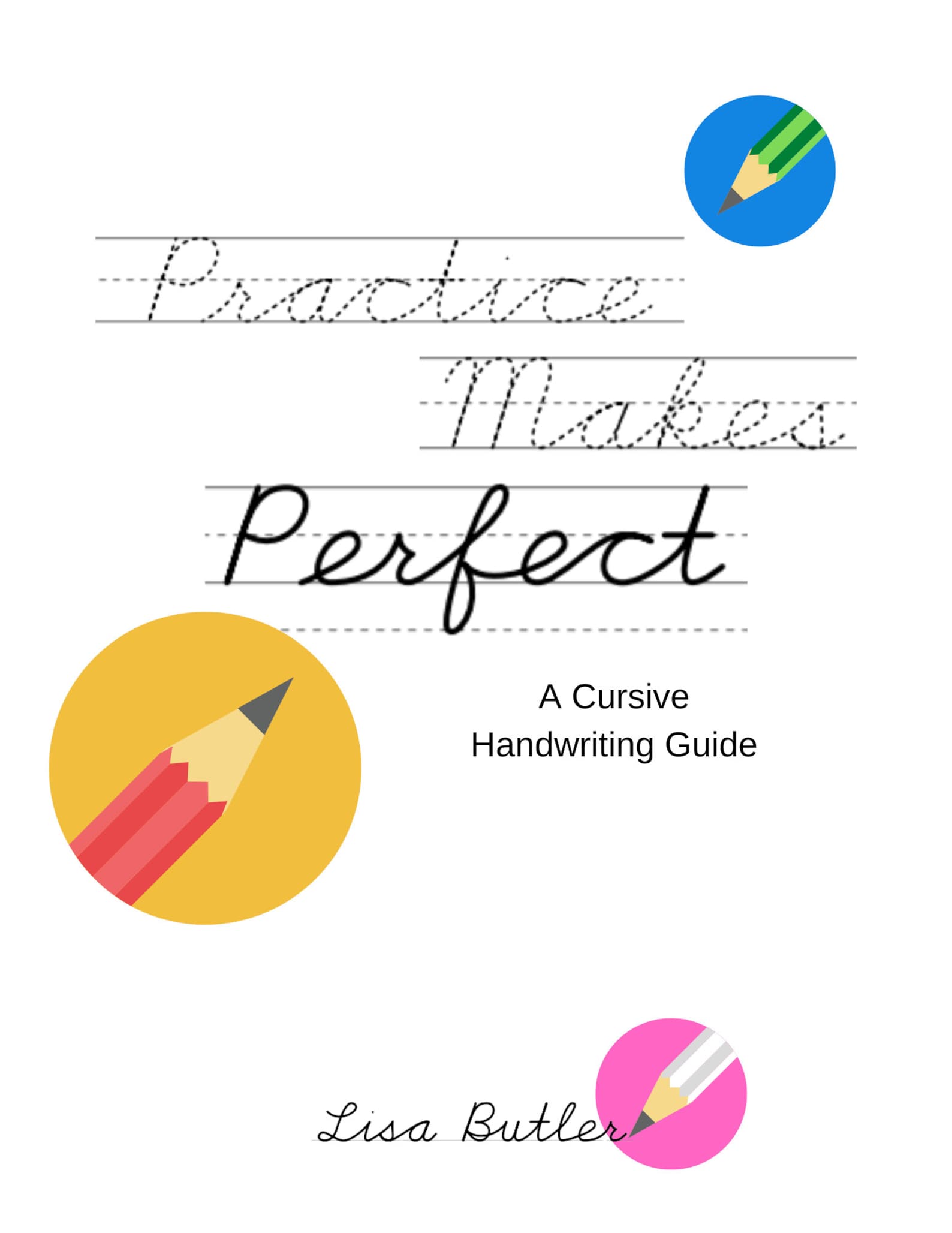 2 Workbooks: Practice Makes Perfect Print and Cursive Handwriting Guide ...