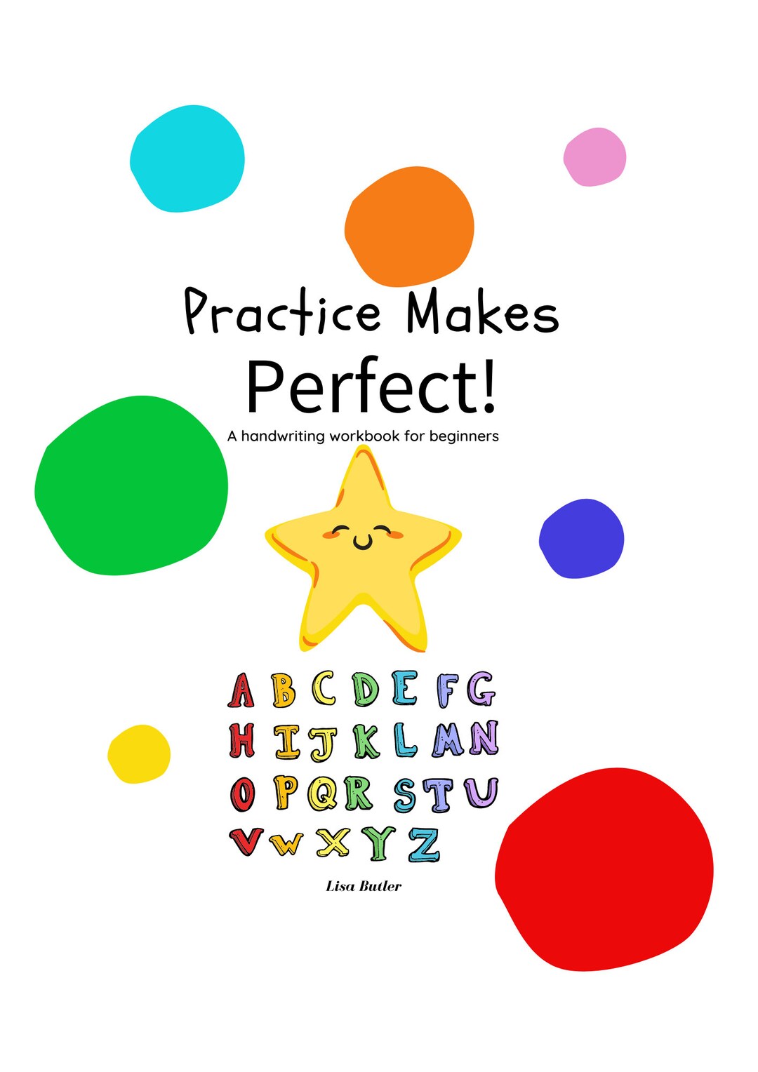 2 Workbooks: Practice Makes Perfect Print and Cursive Handwriting Guide ...