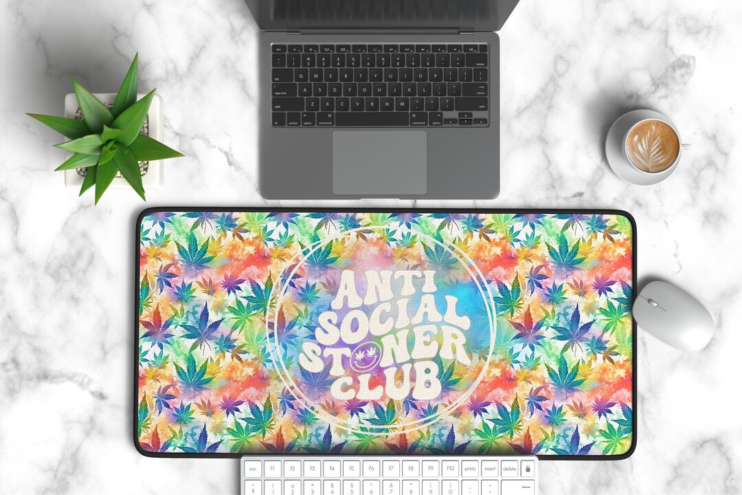 Weed Stoner Desk Mat, Cannabis Leaf Mousepad, Anti Social Stoner Club ...