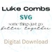 Luke Combs Shirt SVG Digital Design Country Music Shirt Luke - Etsy