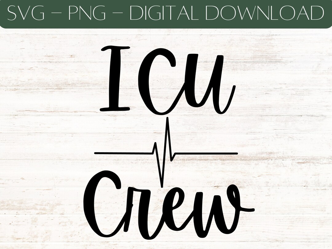ICU Crew SVG, ICU Nurse Svg, Respiratory Therapy Svg, Icu Nurse Png ...