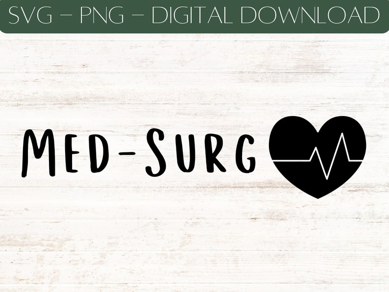 Med Surg Nurse Heart ECG Simple Cute SVG PNG Cut File Vector for Cricut ...