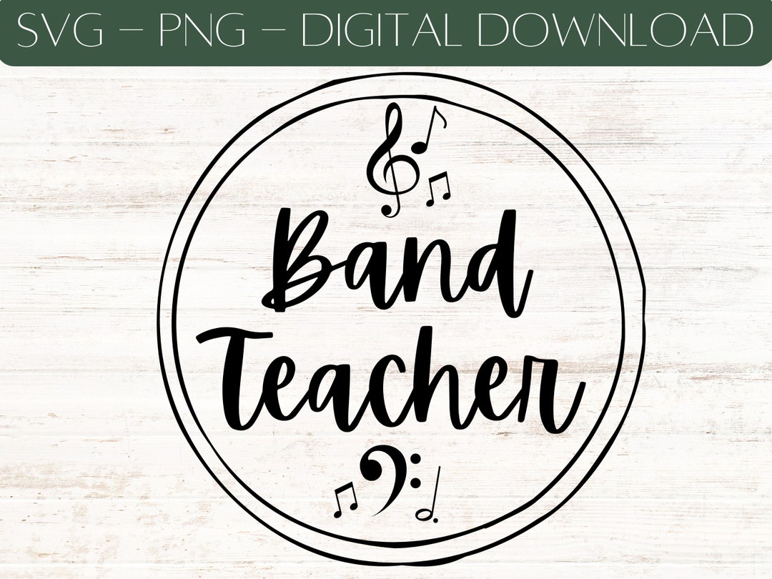 Band Teacher Music Notes Calligraphy SVG PNG Cut File Vector for Cricut ...