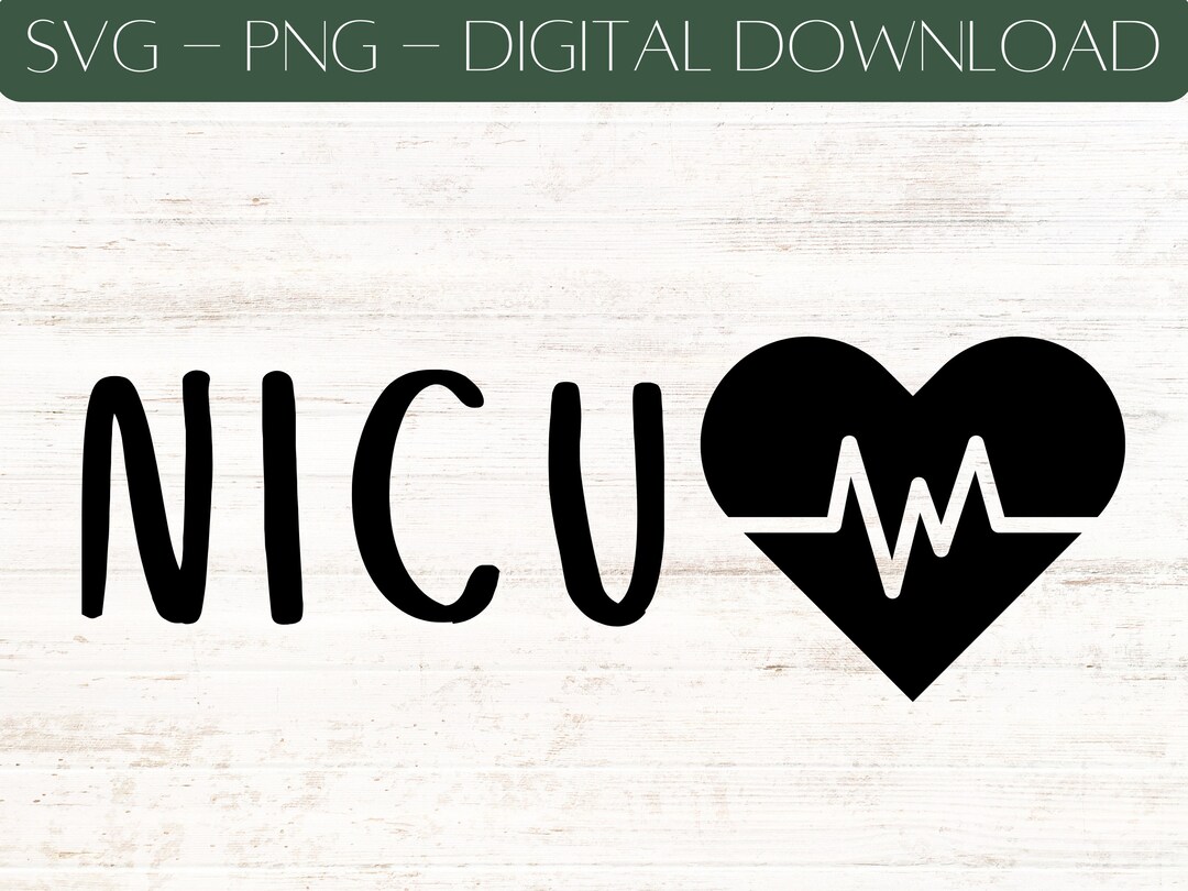 NICU Nurse SVG PNG Cut File Vector for Cricut, Clip Art, and Gifts - Etsy
