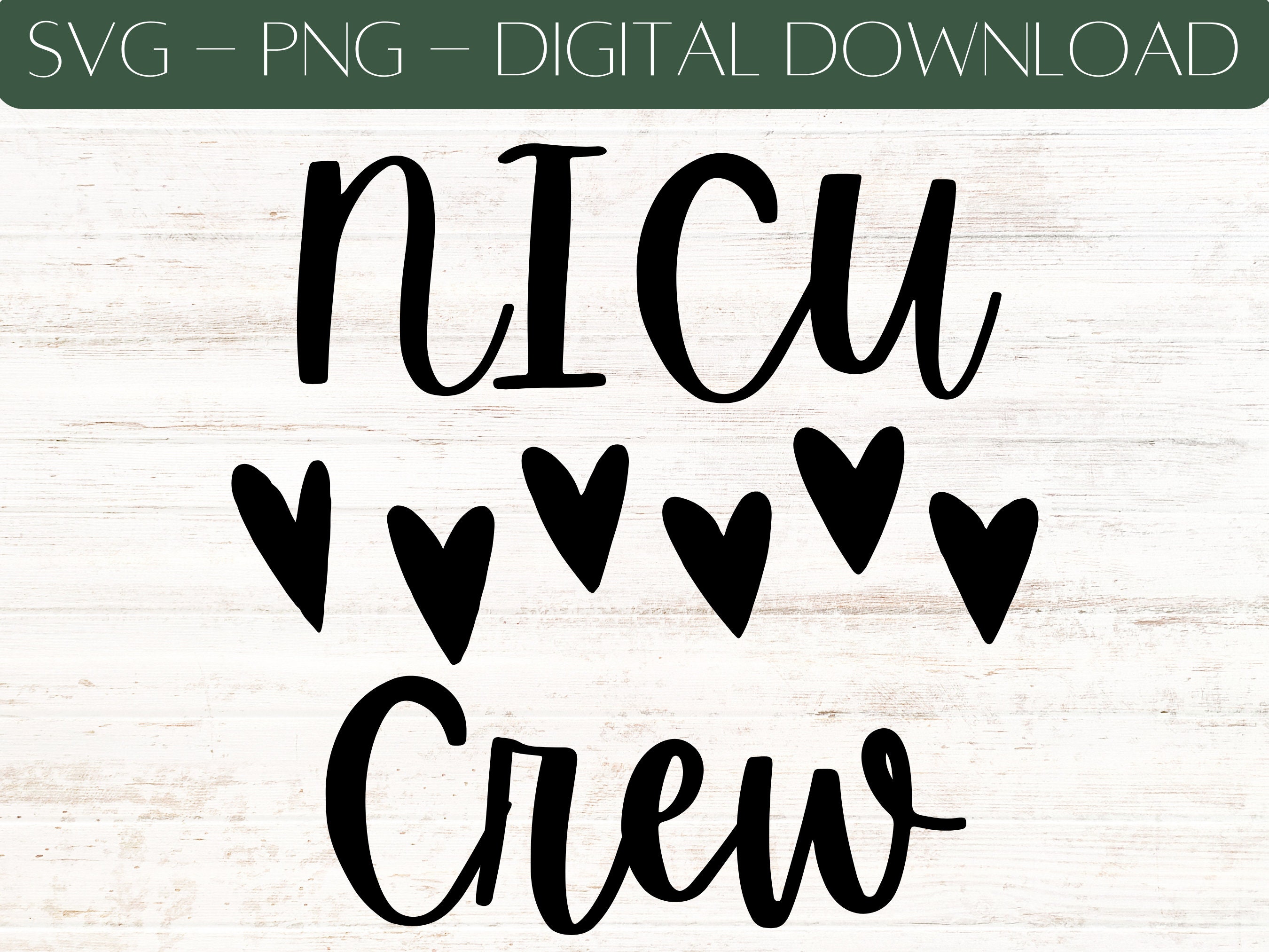 NICU Crew Cute Nursing NICU Baby Svg Png Cut File Vector for Cricut ...