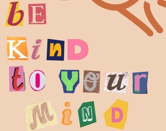 Be Kind to Your Mind Poster - Digital Download - Etsy