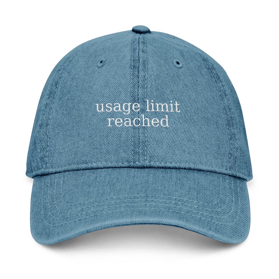 Usage Limit Reached Hat Funny AI Meme Dad Hat Chatgpt Humor Tech ...