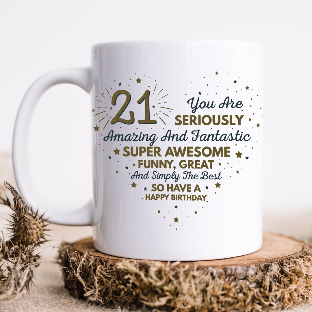 21st Birthday Mug, 21st Birthday Gifts for Guys, 21 Birthday Gift for Her, 21st Birthday Gift ...