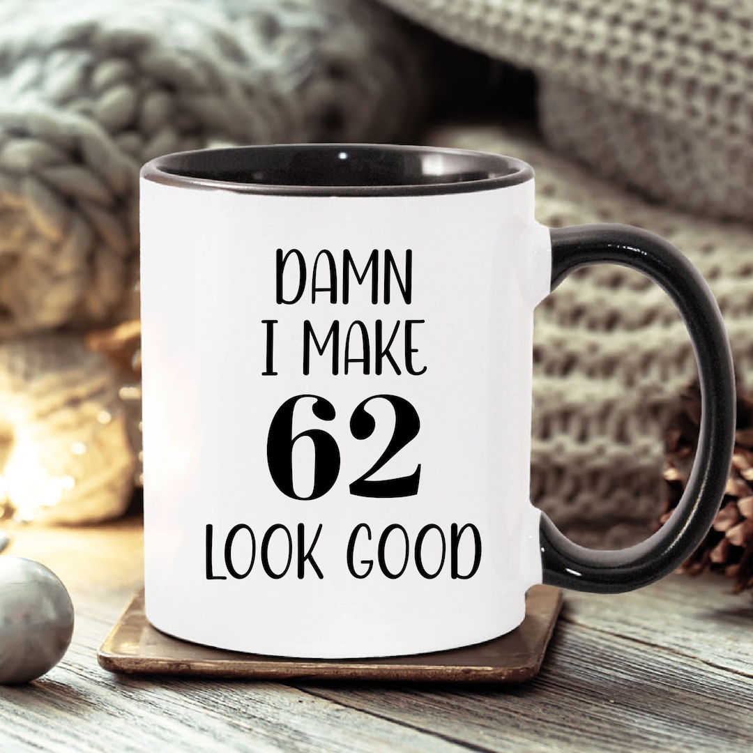 62nd Birthday Coffee Mug Gift Ideas for 62nd Birthday Novelty Cup for ...