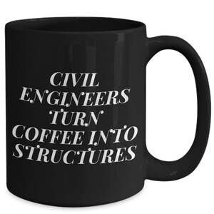 Civil Engineer, Civil Engineer Gifts, Civil Engineer Mug, Civil ...