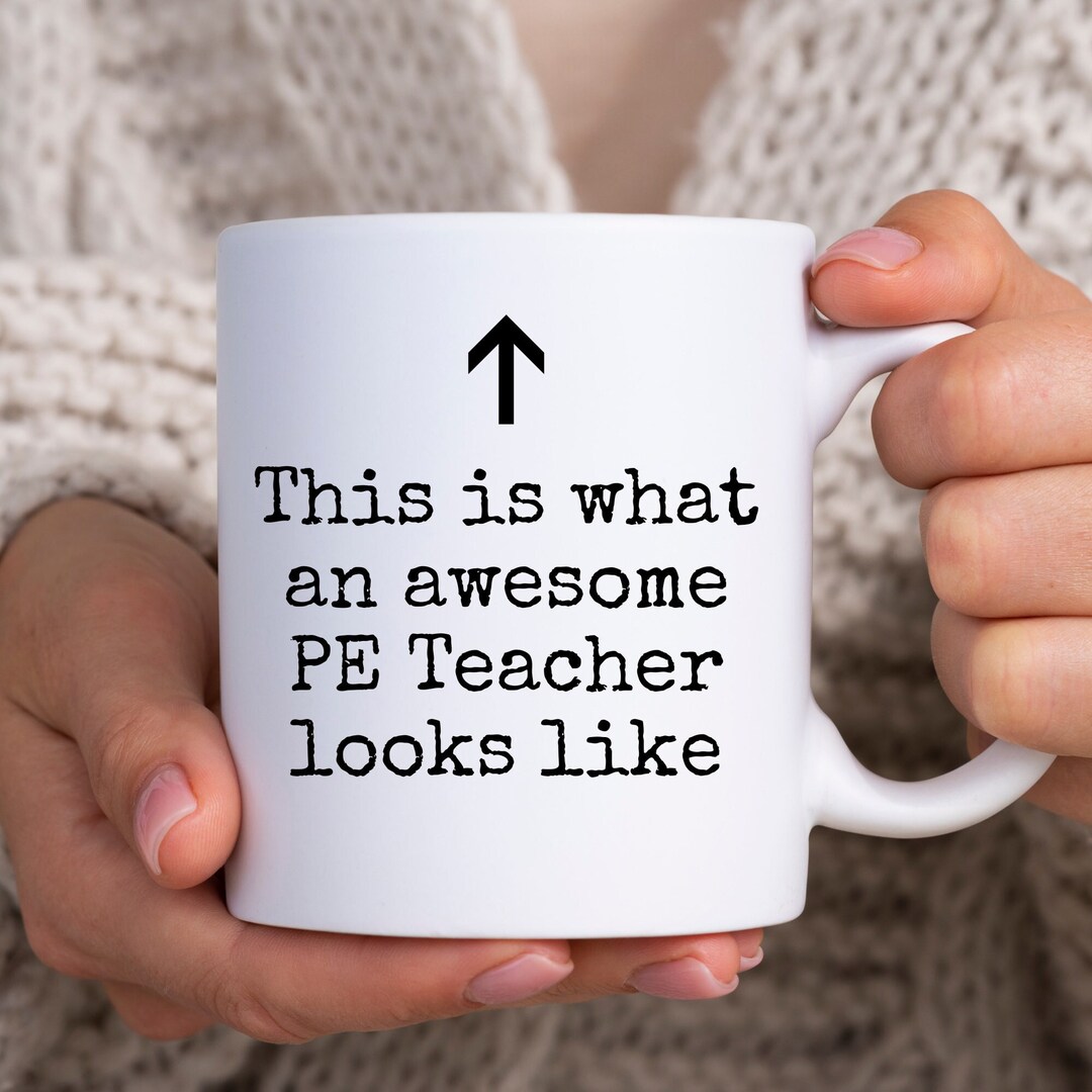 PE Teacher Gifts, Gym Teacher Gift, PE Teacher Mug, Physical Education ...