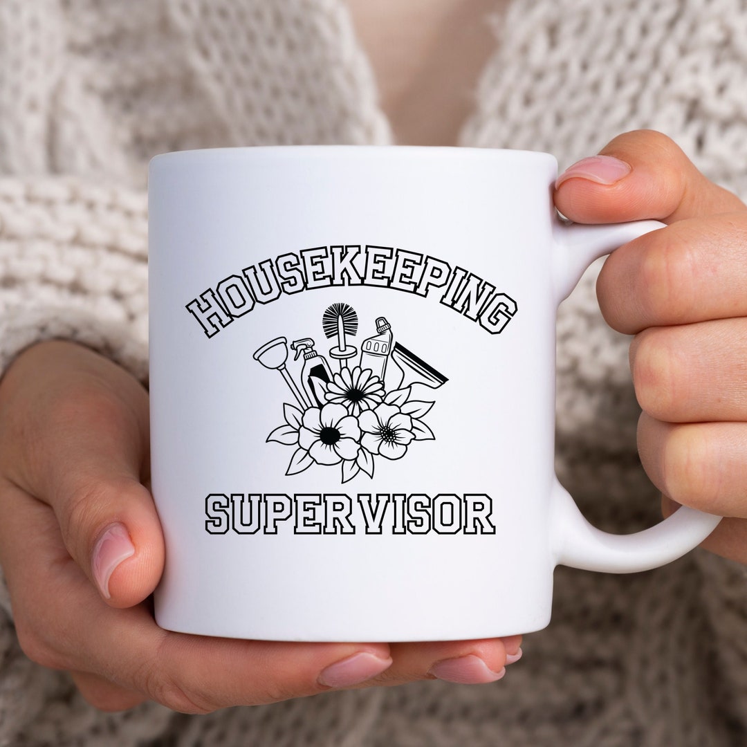 Housekeeping Supervisor, Housekeeper, Housekeeper Gift, Cleaning ...
