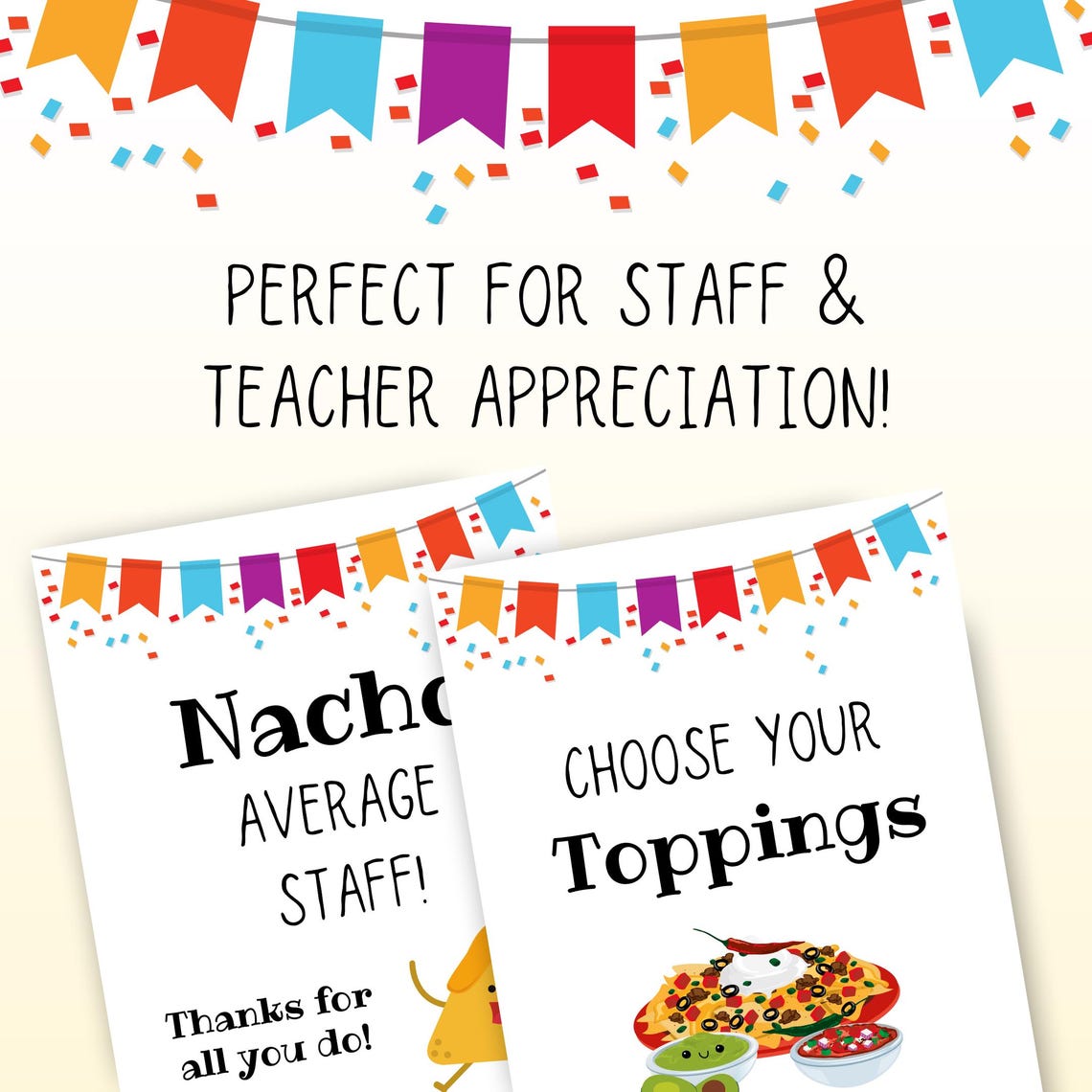 Nacho Bar Printable Signs, Tags, Teacher Appreciation Week, Nacho ...
