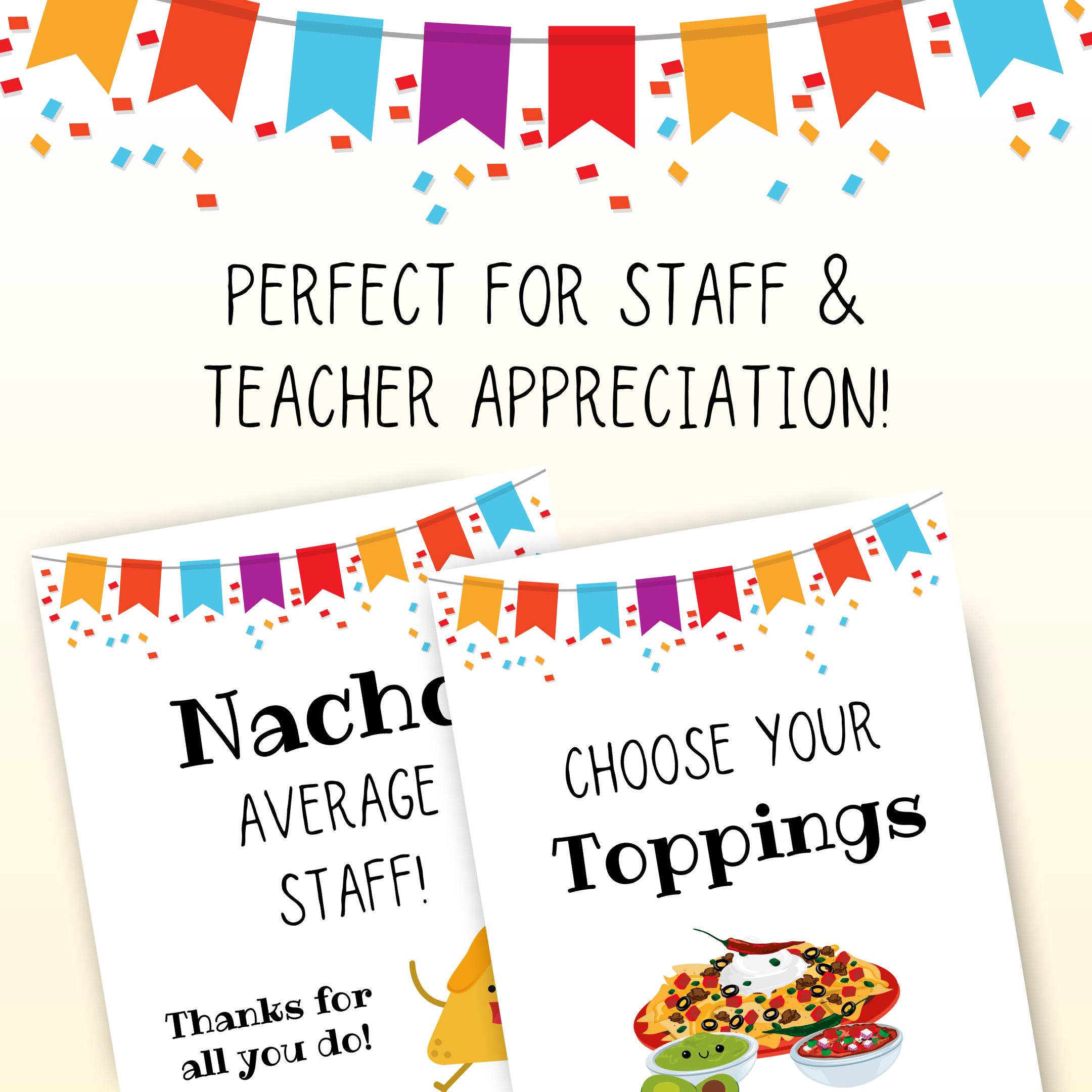 Nacho Bar Printable Signs, Tags, Teacher Appreciation Week, Nacho ...