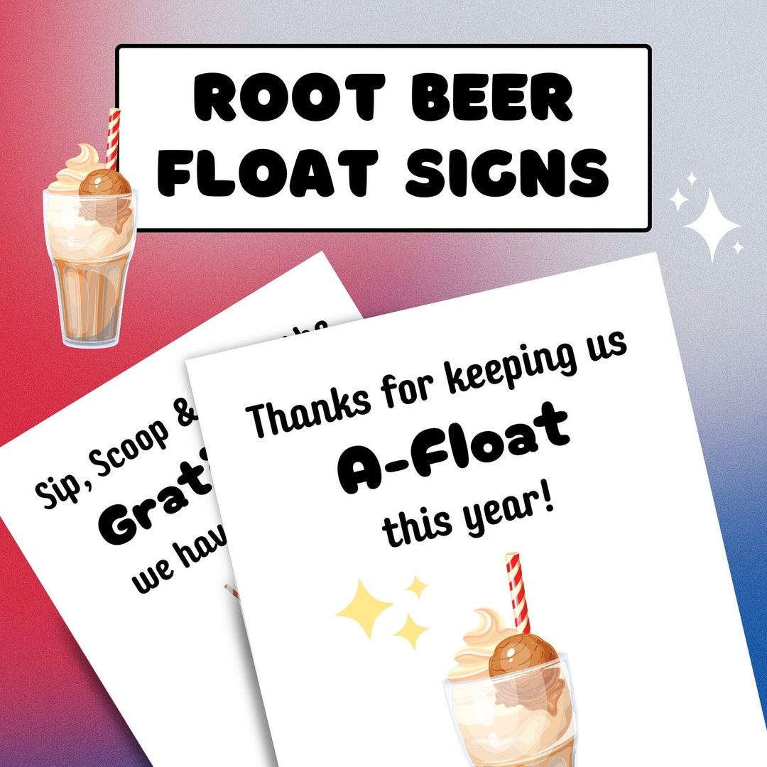 Root Beer Float Station Signs, Teacher Treat, Teacher Appreciation Week ...