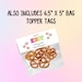 State Testing Snack Tags, Printable Snack Labels, Goody Bag Toppers for ...